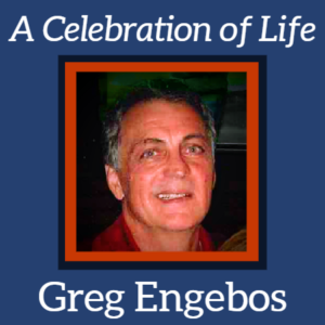 A Celebration of Life: Greg Engebos – Holy Trinity United Methodist Church